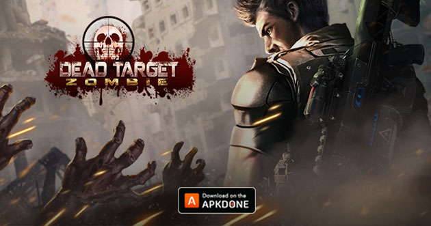 Dead Target MOD APK 4.64.2 Download (Unlimited Currency) for Android