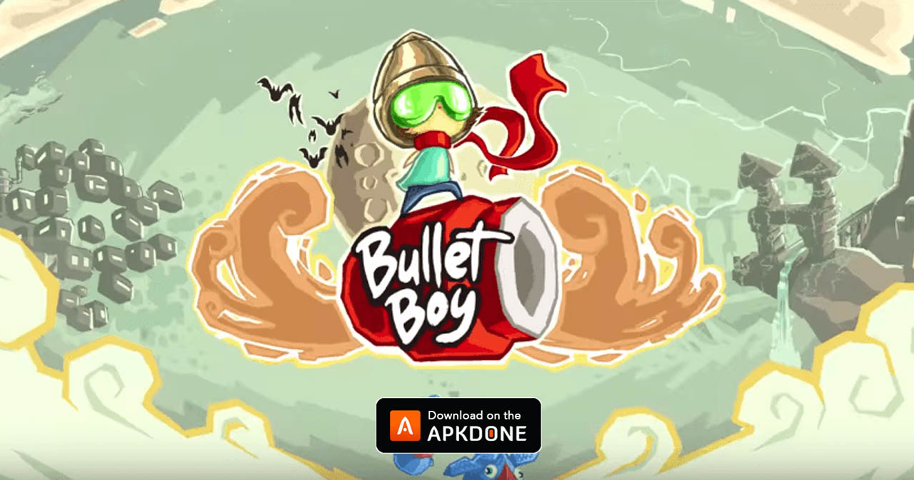 Bullet Boy MOD APK 35 Download (Unlimited Money) for Android