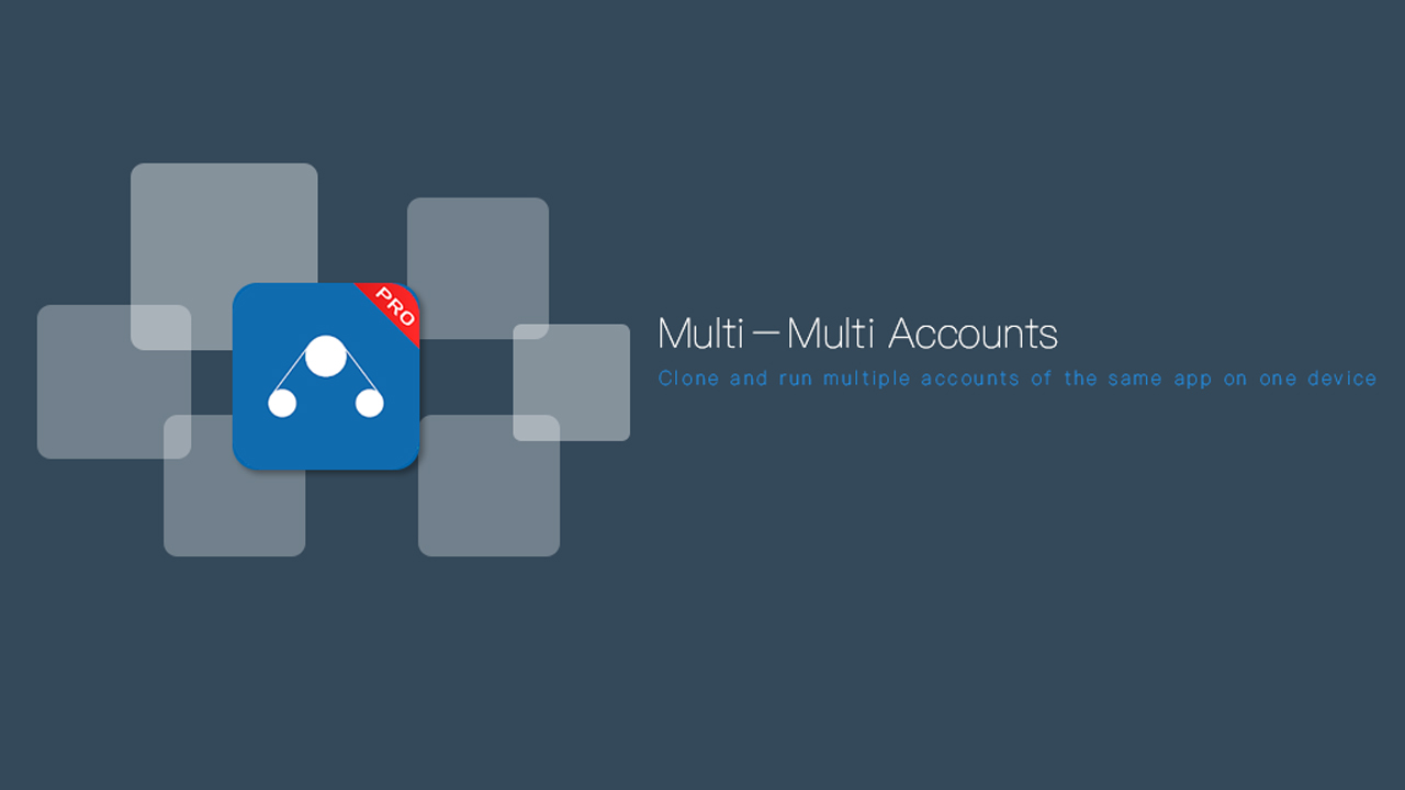 Multi Pro MOD APK 4.8.1 Download - Clone app to run multiple accounts ...