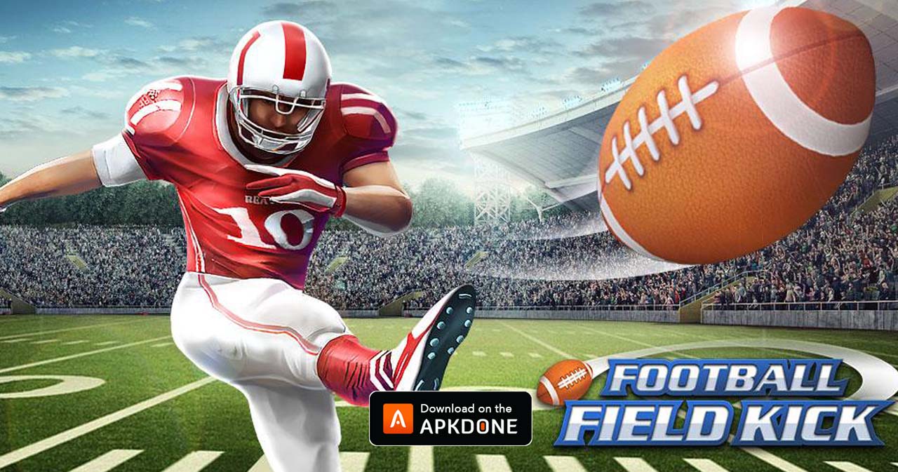 Football Field Kick MOD APK 1.20 Download (Unlimited Money) for Android