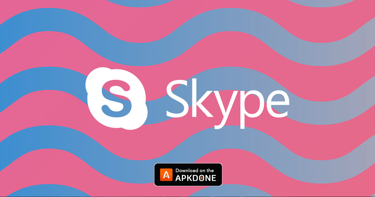 Skype APK 8.88.0.404 for Android - Free Download