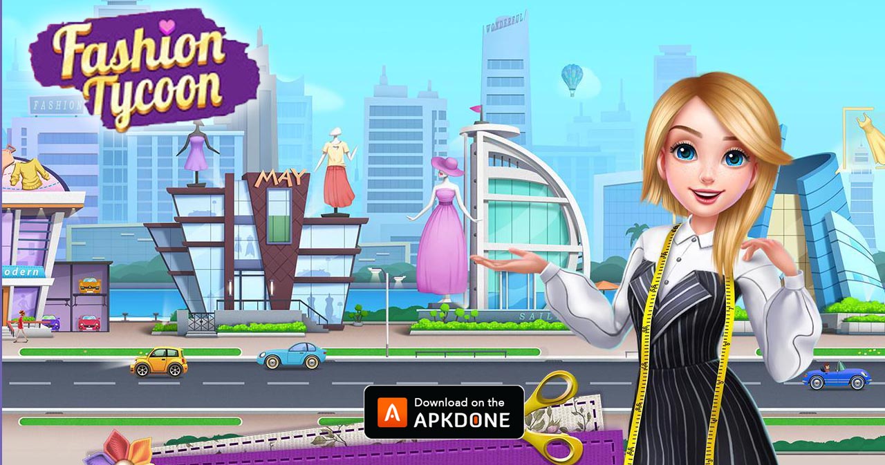 Fashion Tycoon MOD APK 1.1.5 Download (Unlimited Money) for Android