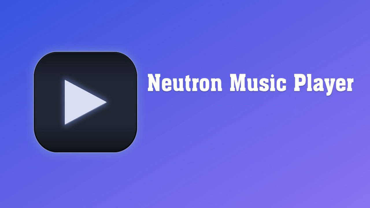 Neutron Music Player MOD APK 2.21.4 (Paid for free) for Android