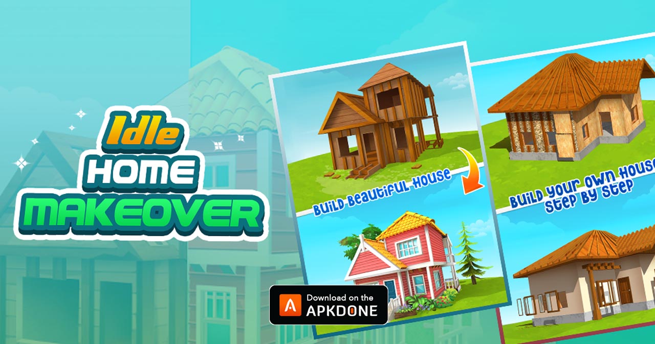 Idle Home Makeover MOD APK 3.3 Download (Mod Money/No ads) for Android