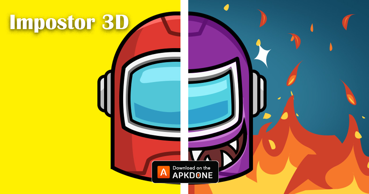 Impostor 3D MOD APK 0.30 Download (Unlimited Money) for Android