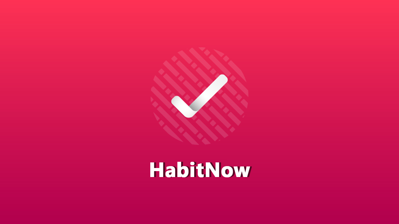 HabitNow Daily Routine Planner MOD APK 2.0.6a (Premium Unlocked) for ...